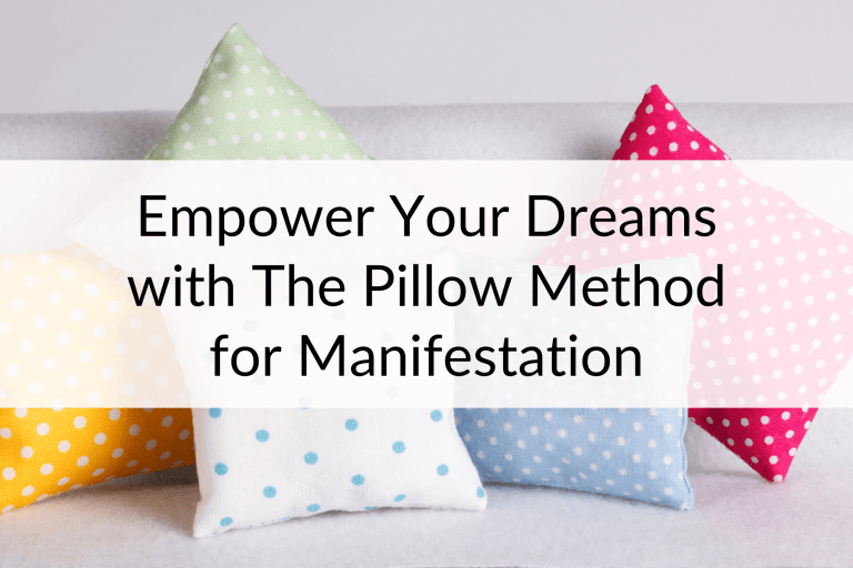 How to Use the Pillow Method for Manifestation | Manifest a Perfect Life